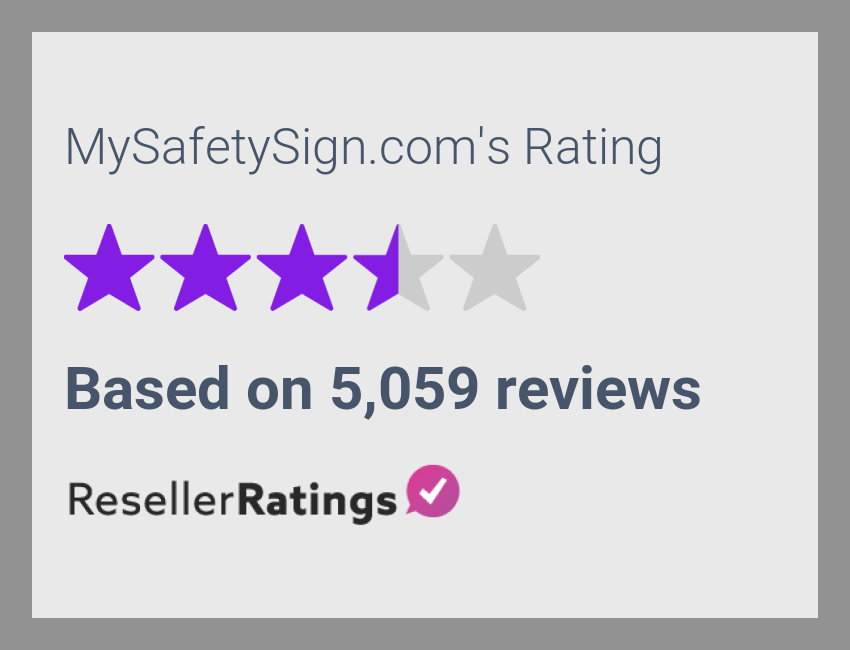 MySafetySign.com Reviews | 4,999 Reviews of MySafetySign.com ...