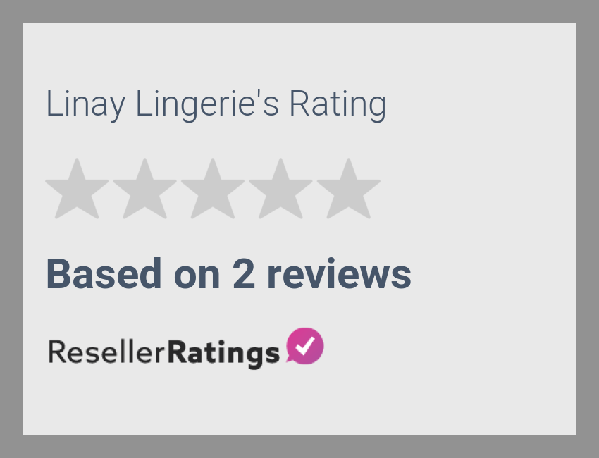 Linay Lingerie Reviews | 2 Reviews of Linay.com/ | ResellerRatings
