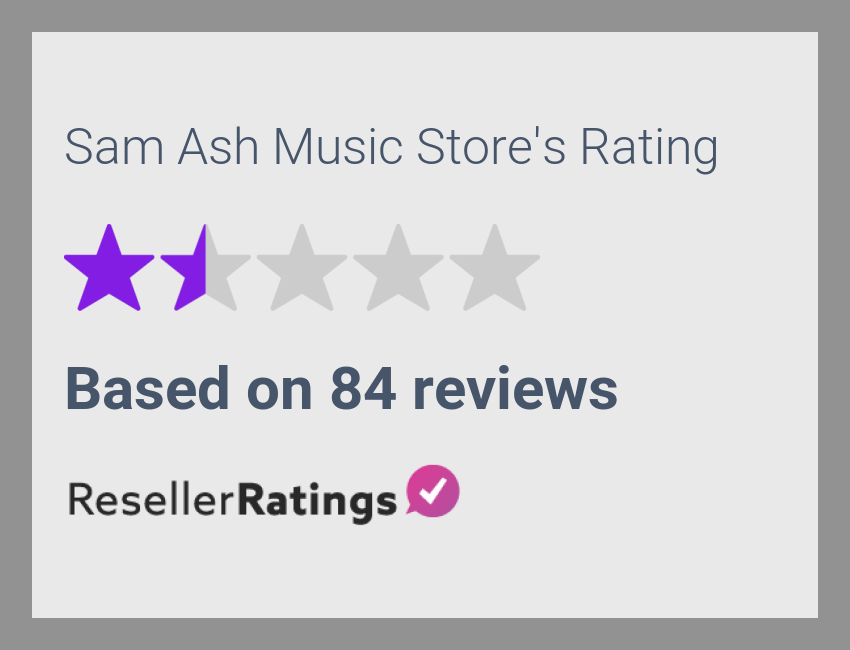 Sam Ash Music Store Reviews | 84 Reviews of Samash.com/ | ResellerRatings